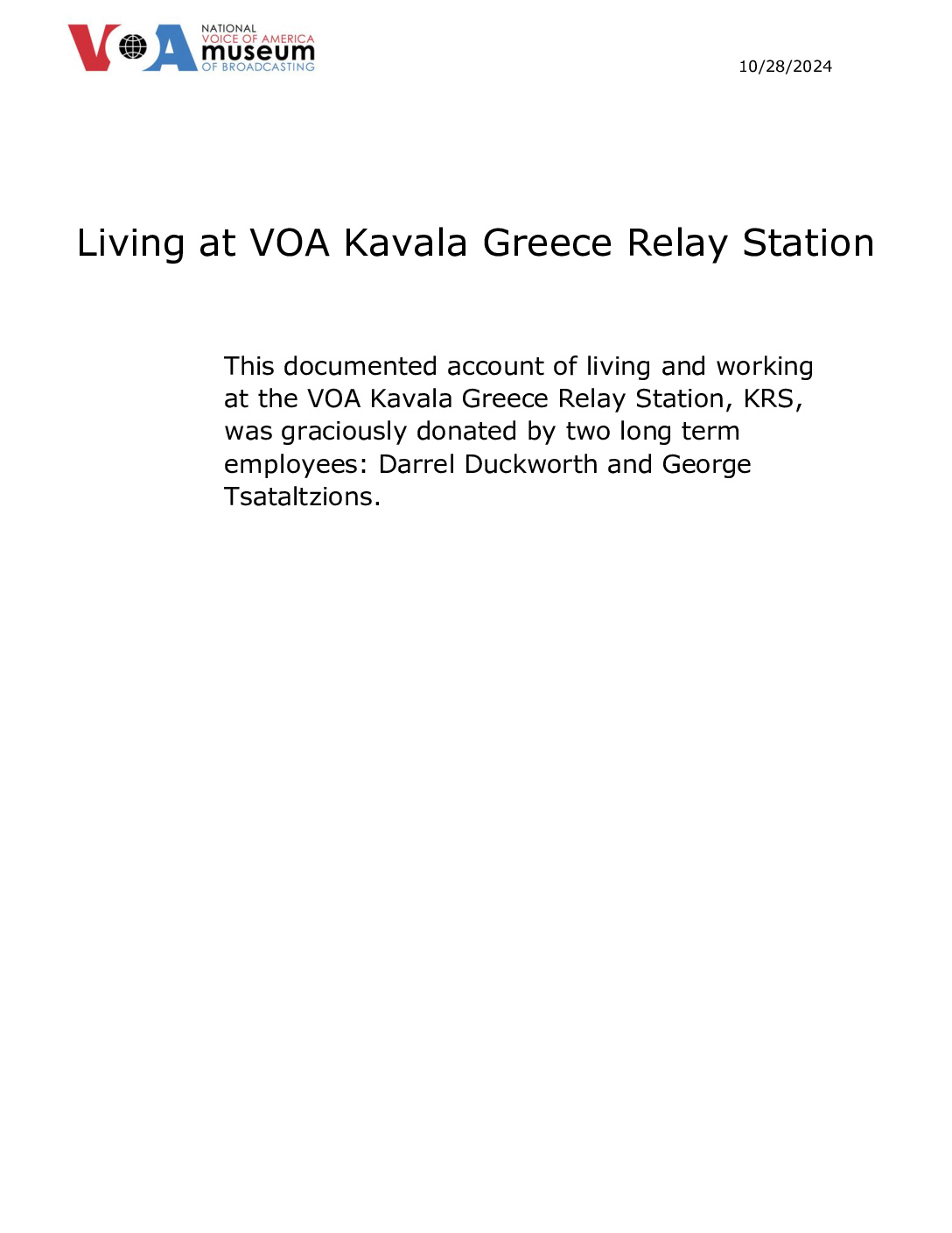 Living at VOA Kavala Greece Relay Station Documented | National VOA Museum of Broadcasting